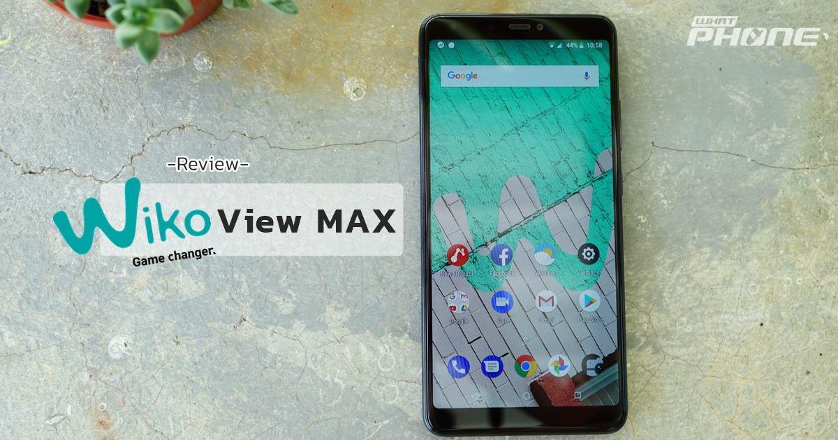 รีวิว Wiko View Max สมาร์ทโฟนที่ Max สมชื่อ ดีไซน์งดงาม ในราคาที่คุณ ...