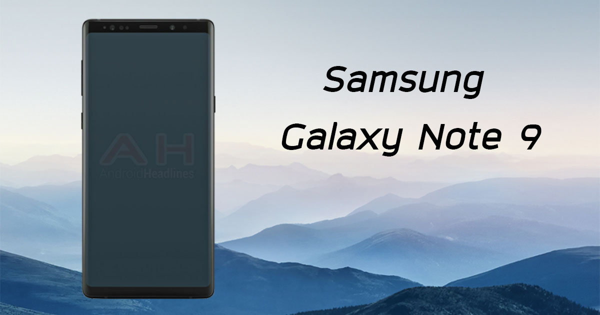 มาแล้ว! ภาพ Render แรกของ Samsung Galaxy Note 9