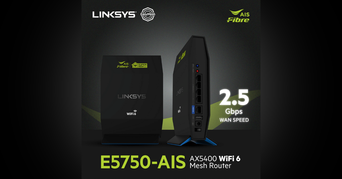 Linksys จับมือ AIS Fibre เปิดตัว E5750-AIS AX5400 WiFi 6 Mesh Router แรงระดับ 2Gbps Multi ...